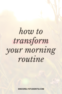 How To Transform Your Morning Routine & Have A Productive Day ...