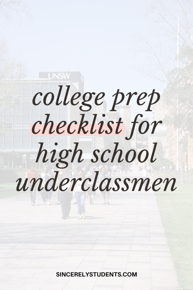 College Prep Checklist For High School Underclassmen - Sincerely Students