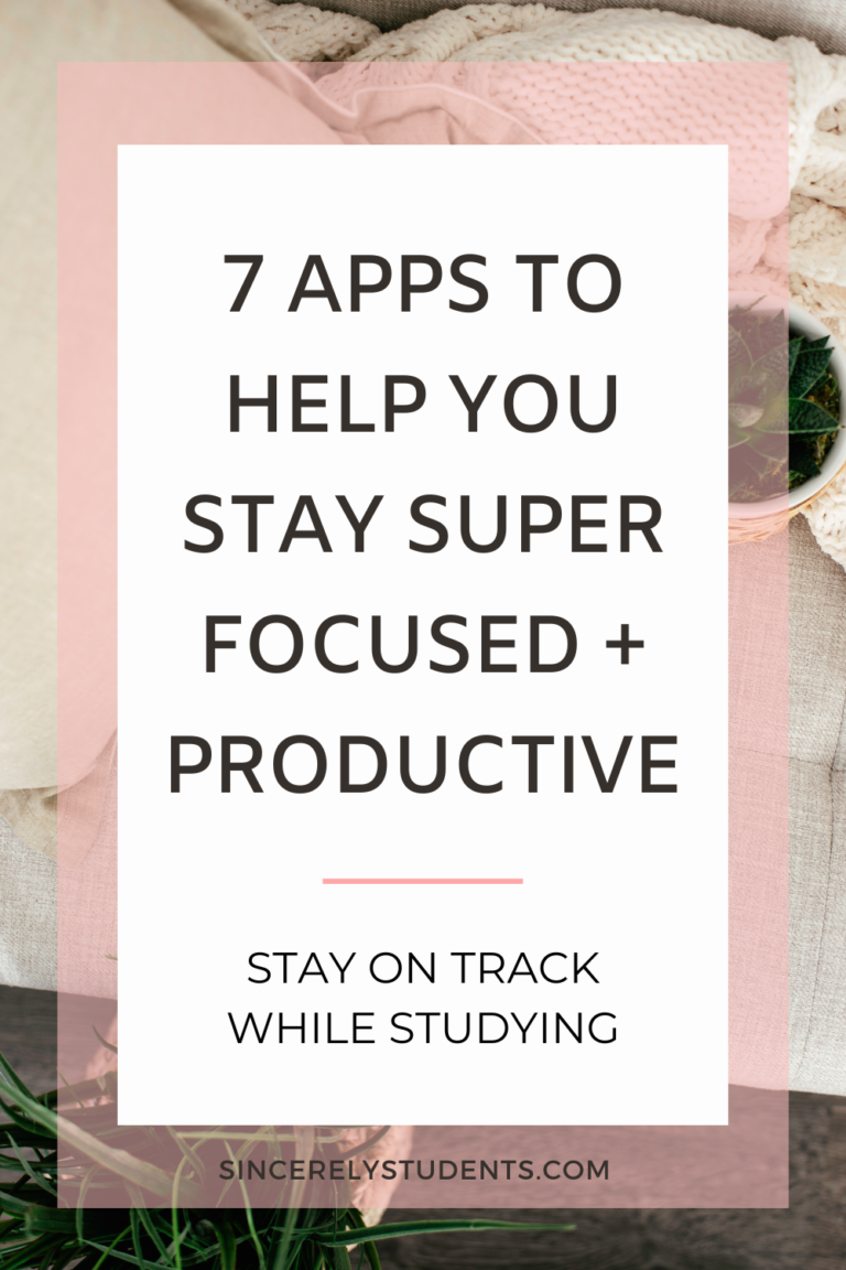 7 Apps That Can Help You Stay Focused And On Track - Sincerely Students